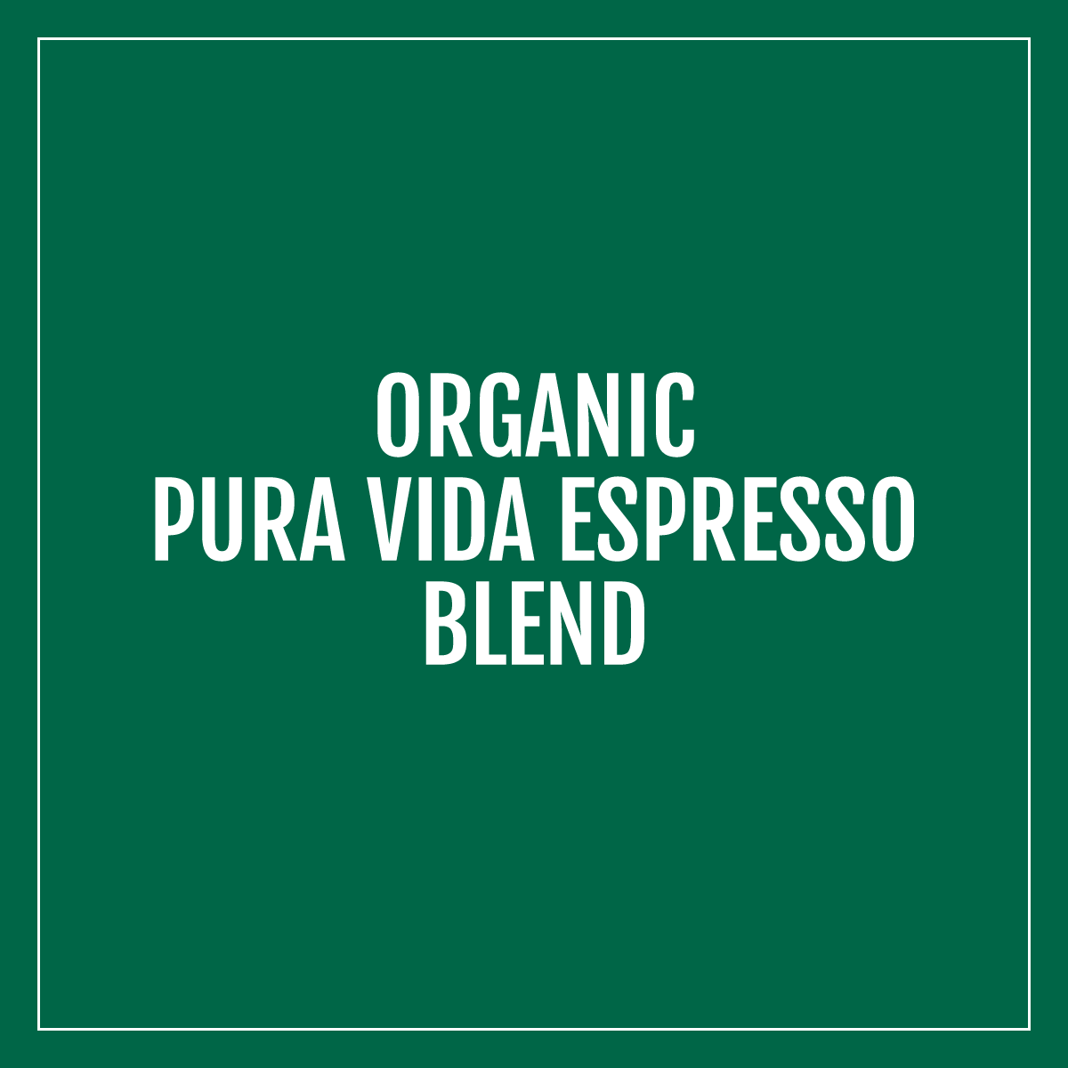 Organic Pura Vida Espresso | Cafeto Coffee Company